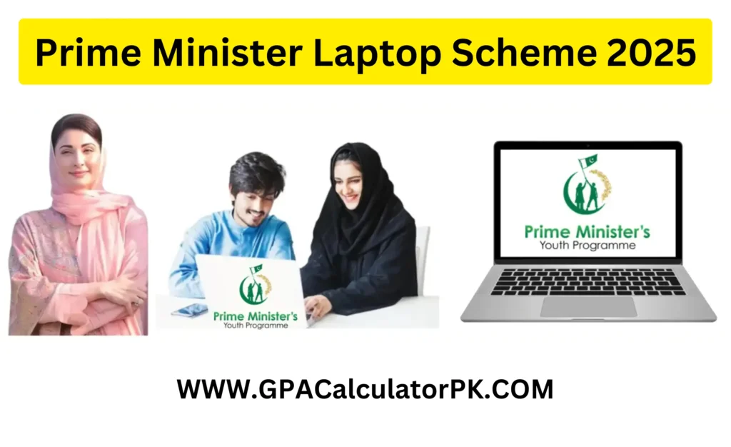 Prime Minister Laptop Scheme 2025 - GPA Calculator PK